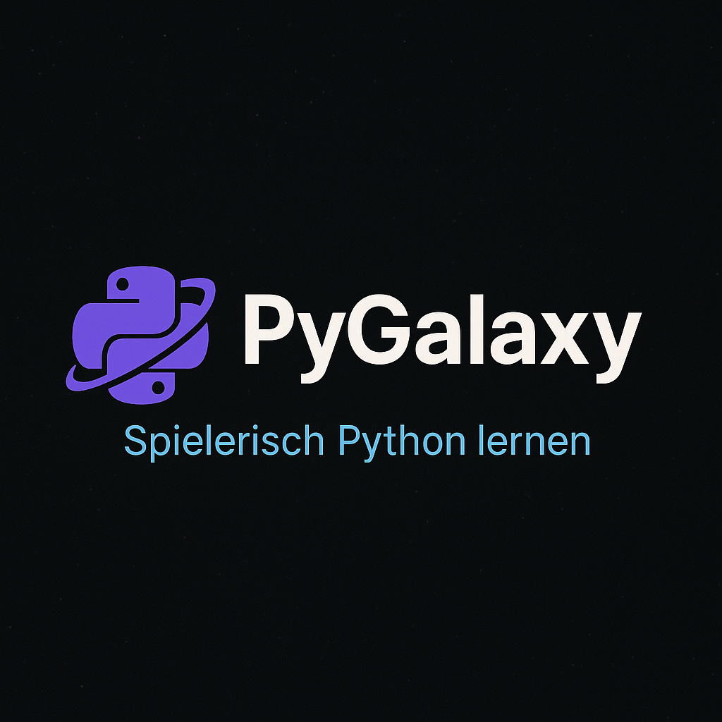 PyGalaxy – Spielerisch Python lernen